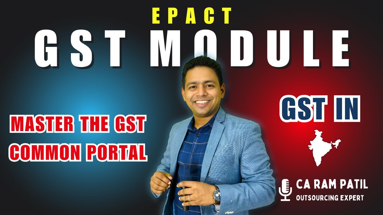 Master the GST Common Portal: Complete Guide to GST Registration ...