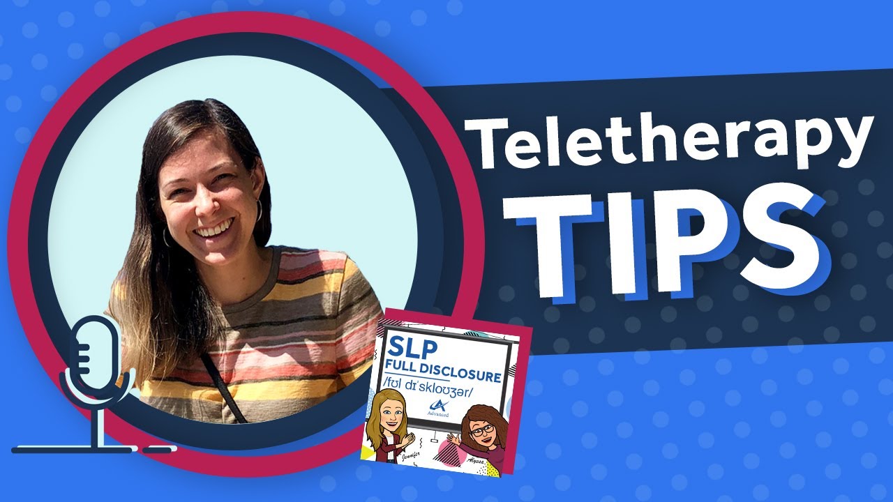 Teletherapy Speech Therapy Tips | SLP Full Disclosure EP 22 - YouTube