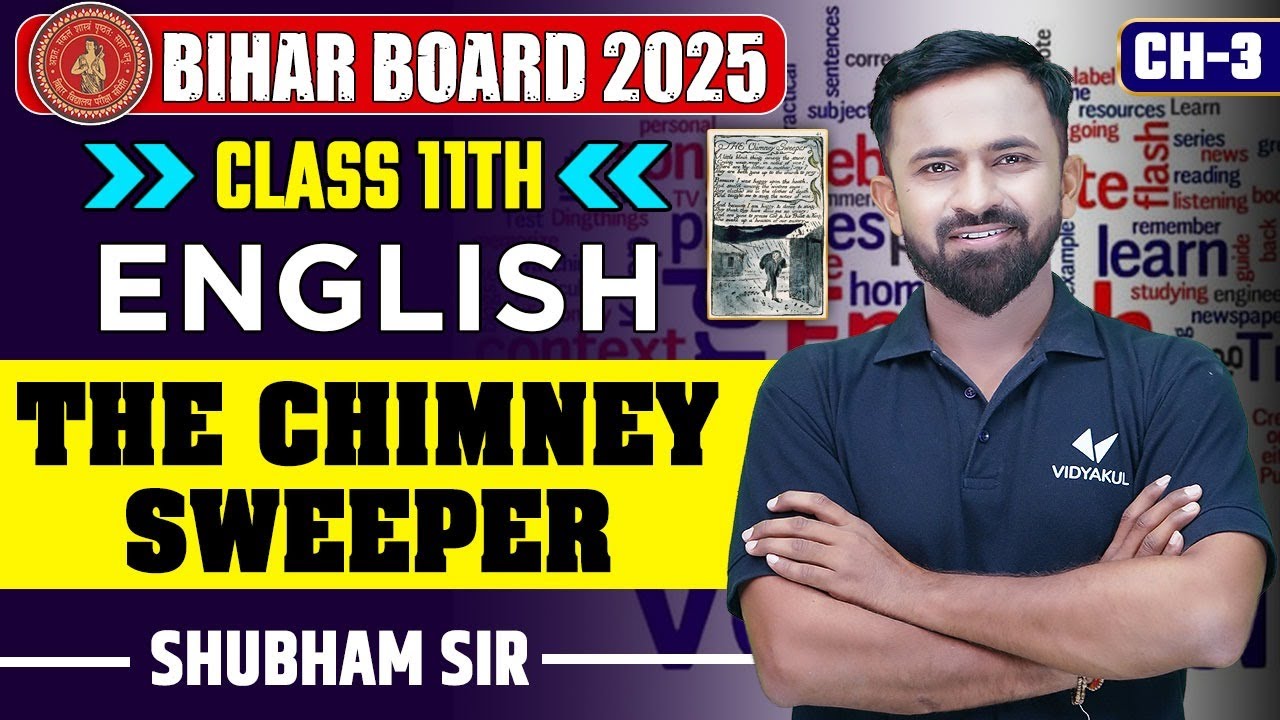 Class 11th English The Chimney Sweeper Poem 3 | Poem 3 Explanation ...