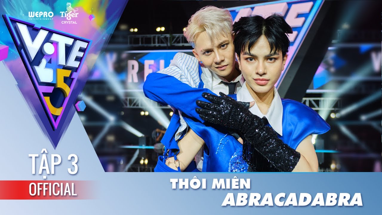 Vote For Five (Best Cut Ep 3) | Thôi Miên - Nhóm ABRACADABRA - YouTube