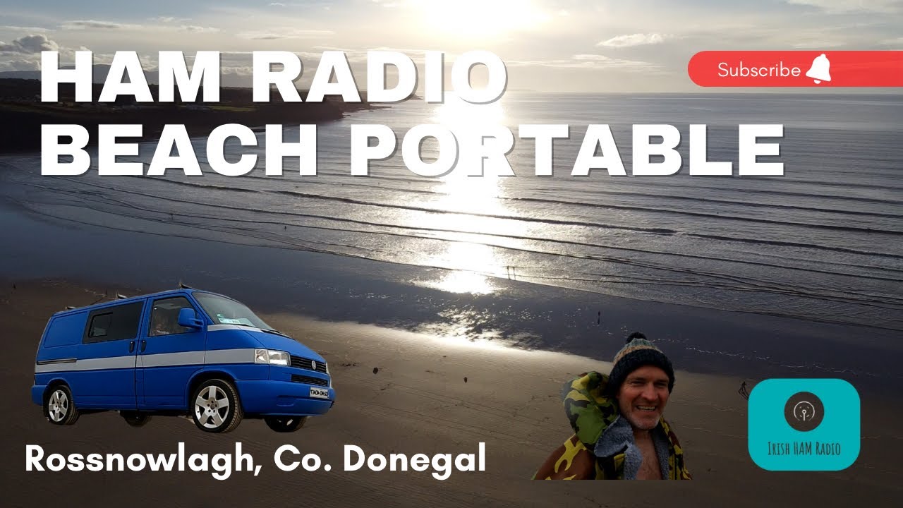 Ham Radio & Sea Swimming - EI5IMB Beach Portable - Rossnowlagh, Co ...