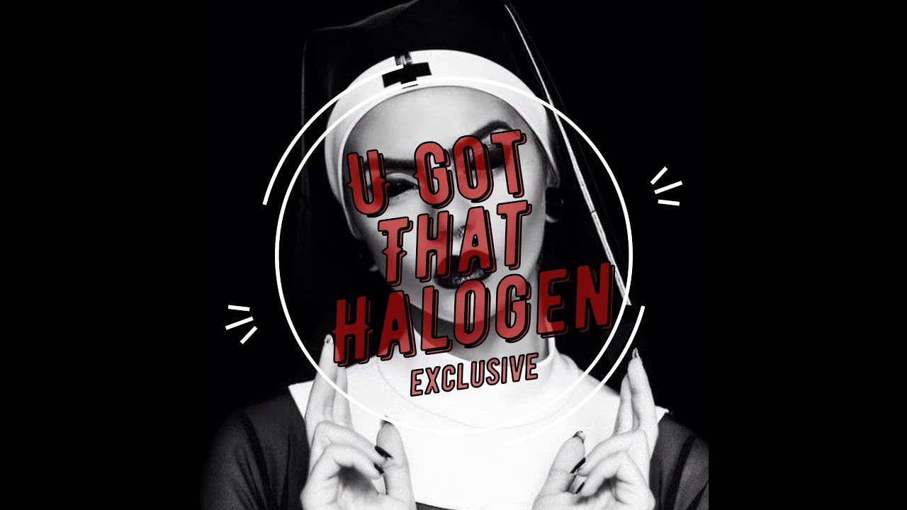 Halogen U Got That Trap Bass - YouTube