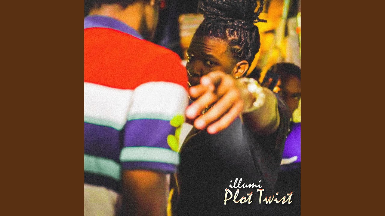 PLOT TWIST - YouTube