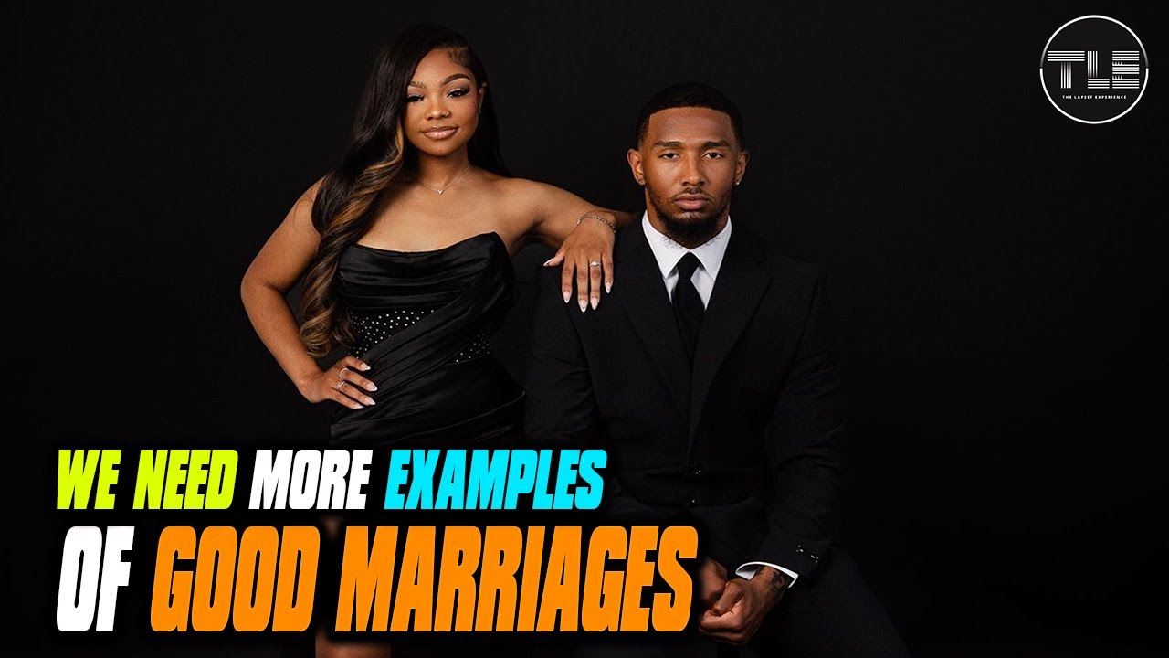 There's Not A Lot Of Examples Of Good Marriages - YouTube