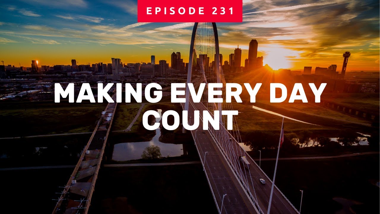 Episode 231 | Making Every Day Count | Paul Studebaker - YouTube