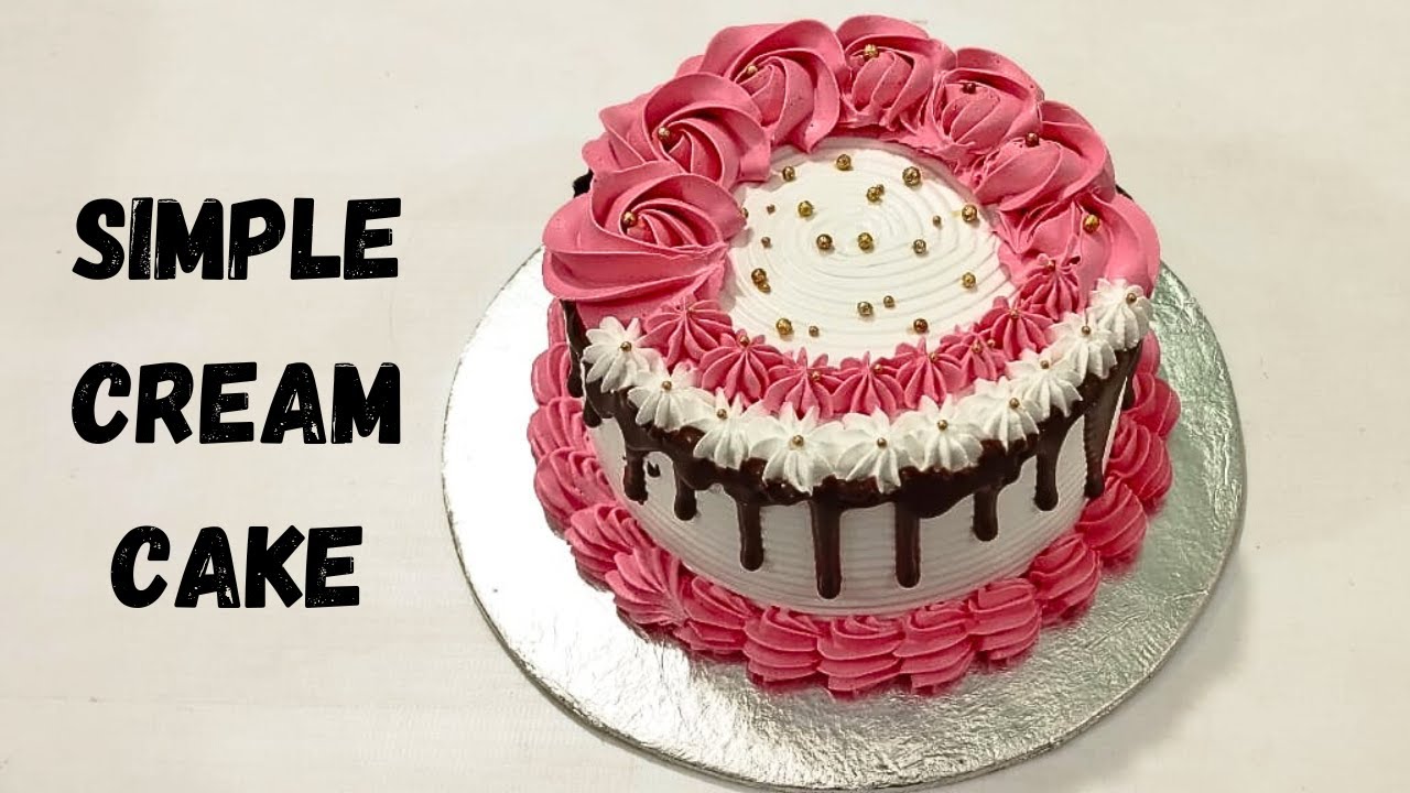 Simple Cream Cake |Easy cake decoration for beginners #bakemeawish #cakedecoration #creamcake # ...