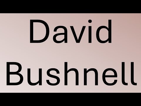 How to pronounce David Bushnell - YouTube