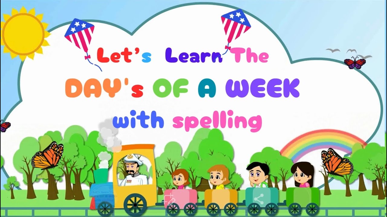 Days of a week learn with spelling! Animation WEEK name for Children by ...