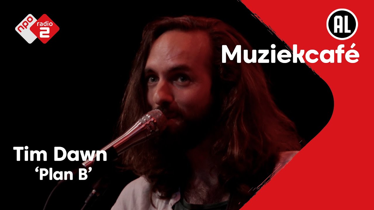 Tim Dawn - Plan B | NPO Radio 2 - YouTube
