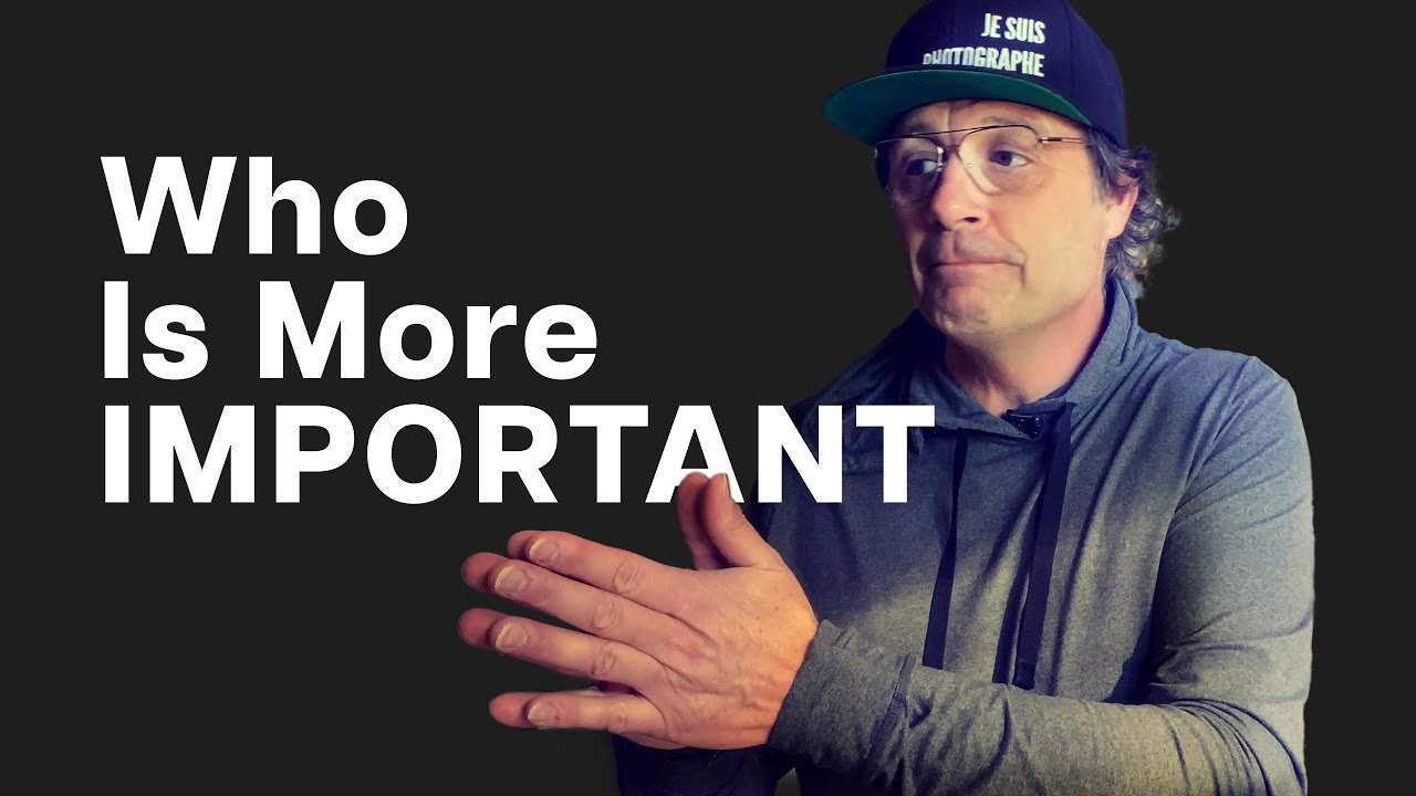 Who Is More Important - YouTube