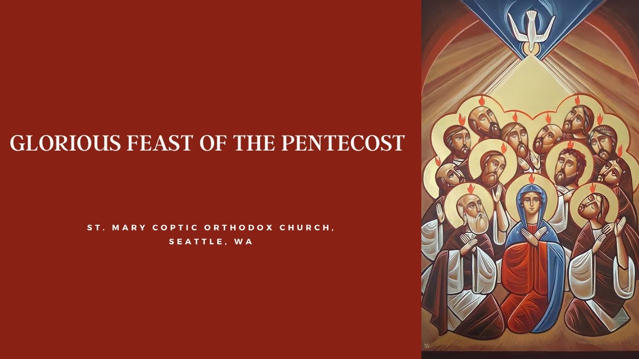 Sunday Divine Liturgy | Glorious Feast of Pentecost - 6/8/2025 - YouTube