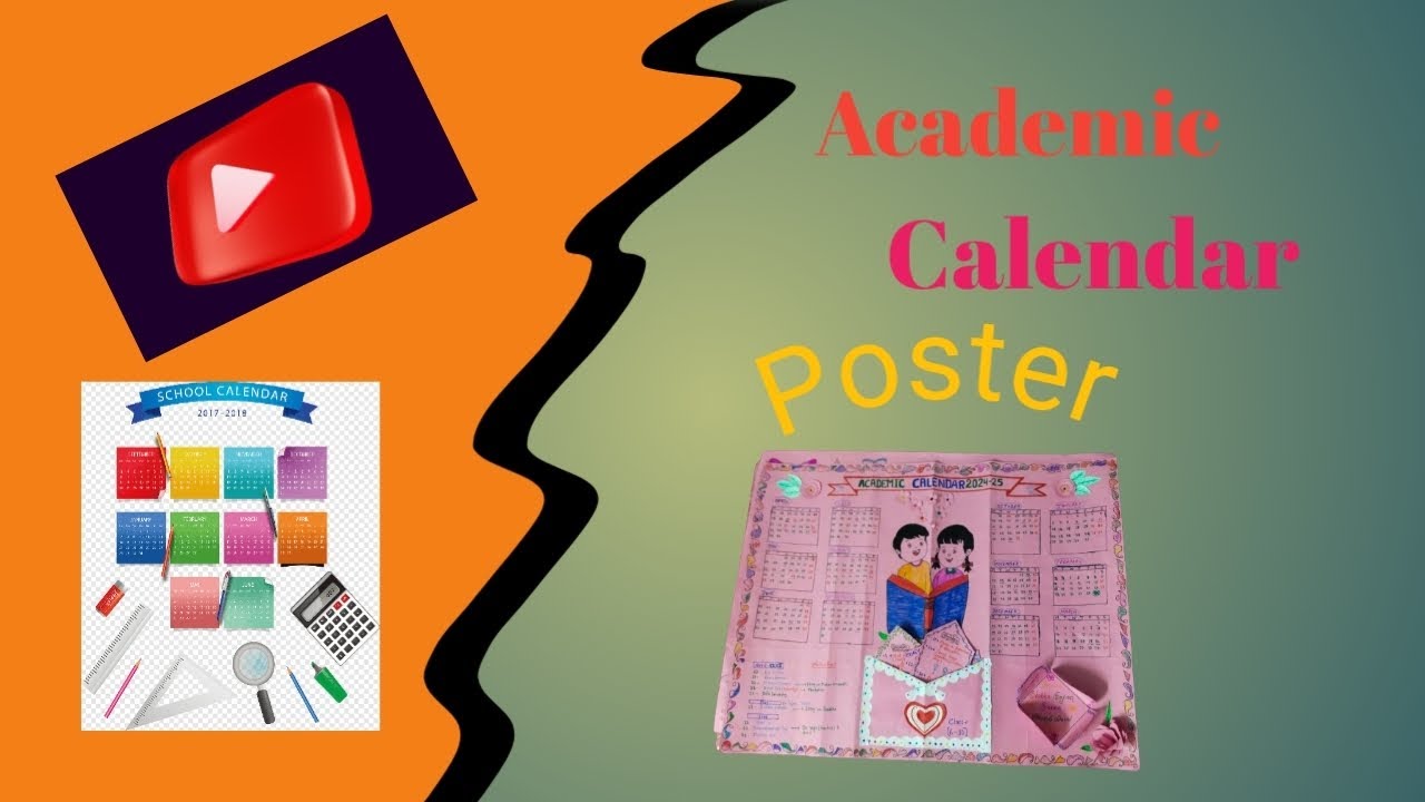 Academic Calendar, Academic calendar poster art - YouTube