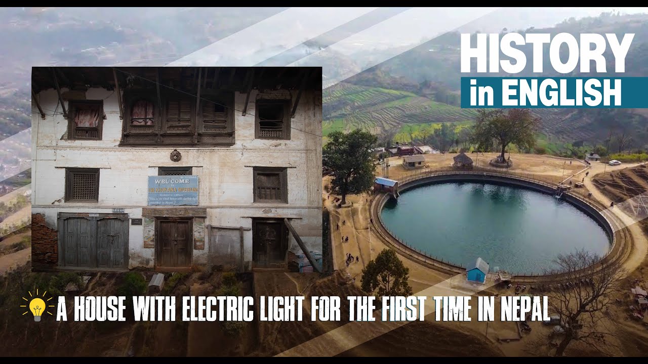 A house with electric light for the first time in Nepal || History in ...