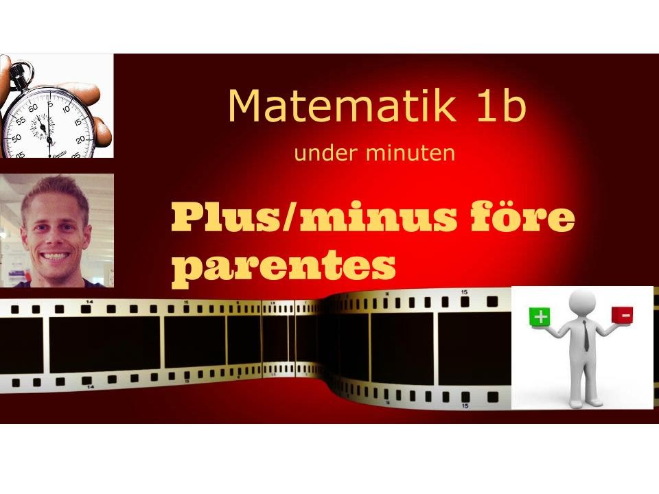 Plus/minus före parentes - YouTube