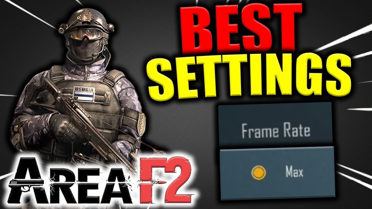AREA F2 BEST Settings For NO LAG And Better Aim!!! | Area F2 Tips ...