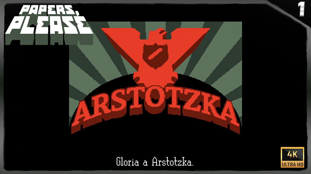 Gloria a Arstotzka | Papers Please Gameplay Argentina | #1 - YouTube