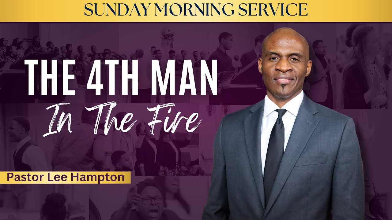 "The Fourth Man in the Fire" Sunday Morning Service 7/2/2023 - YouTube