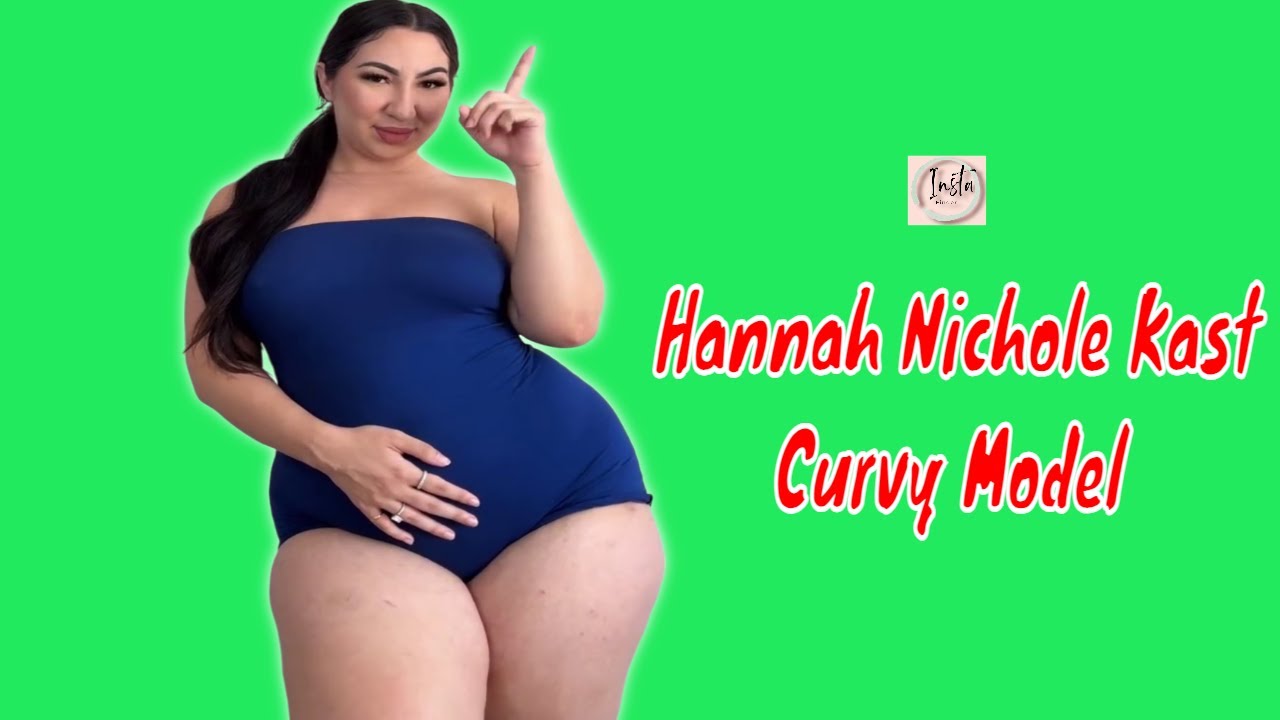 Hannah Nichole Kast 🇺🇸…| Plus Size Models | Top Curvy Fashion Model | Brand Ambassador ...