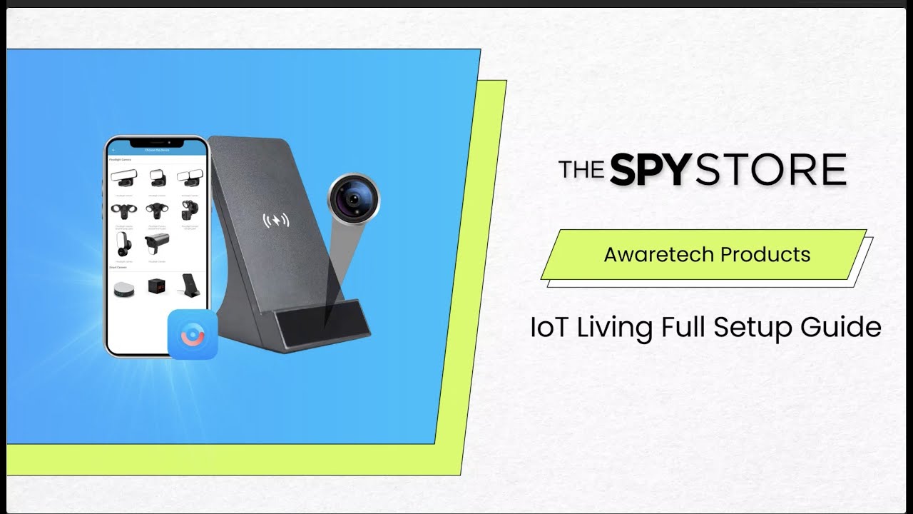 Awaretech IoT Living: Full Setup & Features Customisation Instructions ...