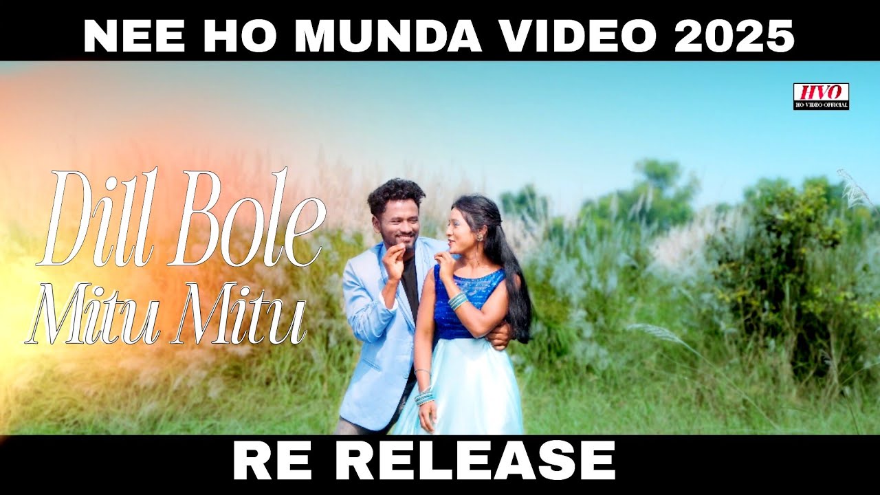 Dill Bole Mitu Mitu // New Ho Munda Video 2025//Munna And Priyanka ...