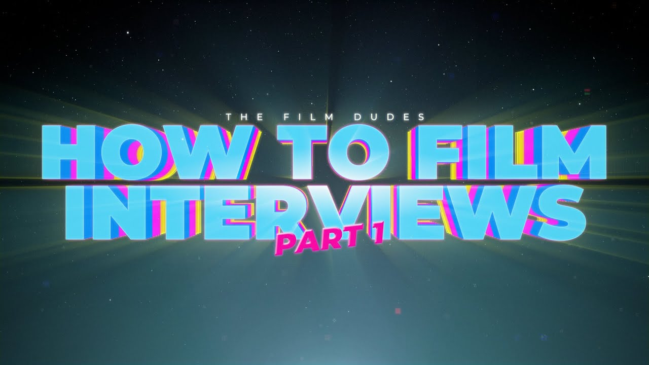 How to Film Interviews | Pre-Production (Part 1) - YouTube