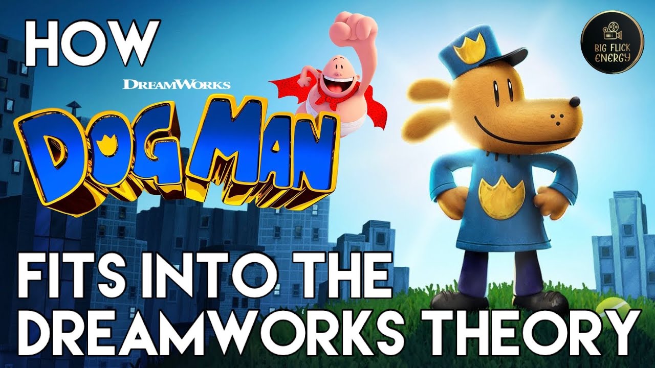 How DOG MAN Fits Into The DreamWorks Theory - YouTube