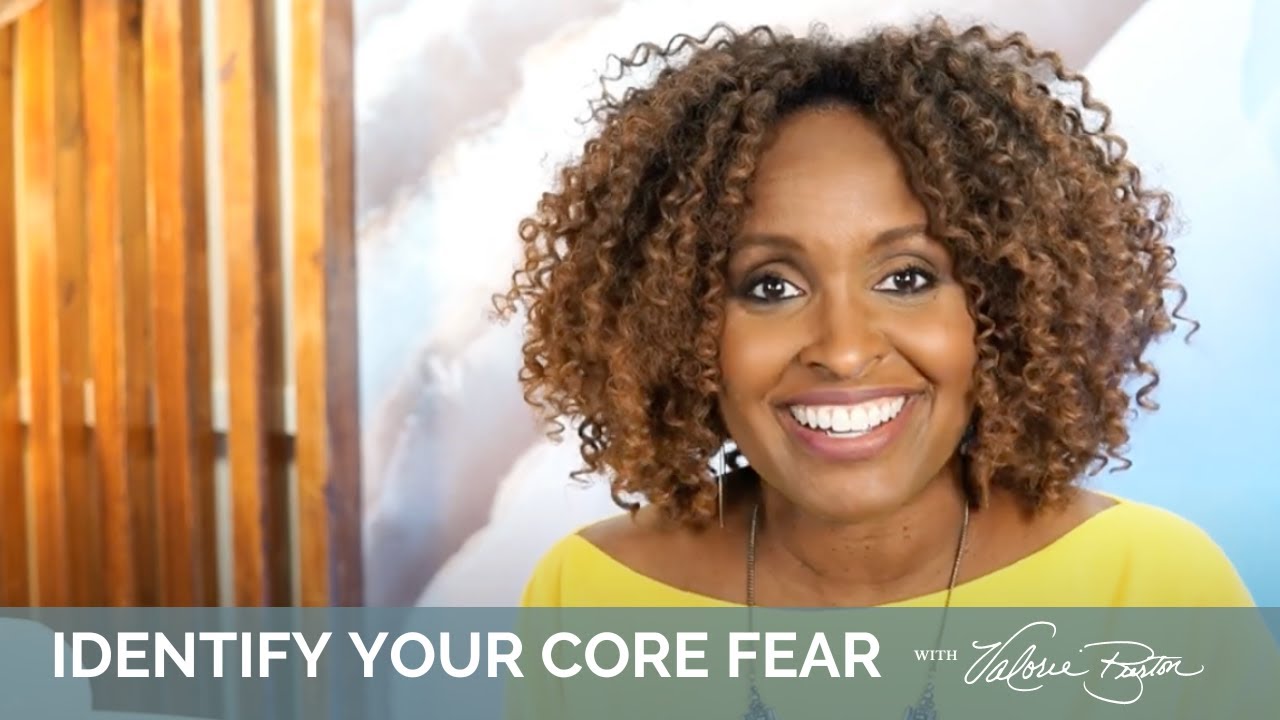 Identify Your Core Fear - YouTube
