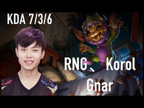 【RNG、Korol】Korol Gnar Rank 30 June - YouTube