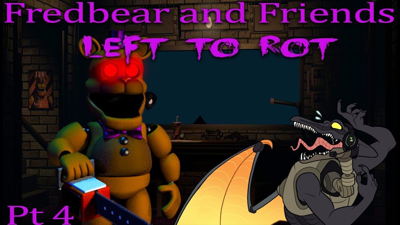 The Fredbear Massacre! | Fredbear and Friends Left To Rot Pt 4 Finale ...