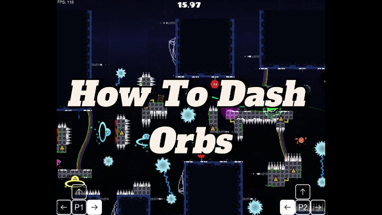 How to Dash Orbs 100% | Geometry Dash 2.2 - YouTube