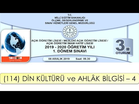2020 / 1. DÖNEM / AÇIK ÖĞRETİM LİSESİ / (114) DİN KÜLTÜRÜ ve AHLÂK BİLGİSİ – 4