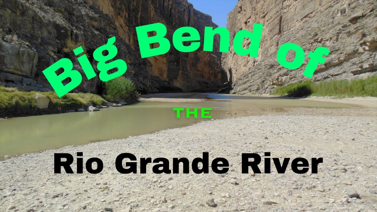 Big Bend National Park | Rio Grande River | Chisos Mountains - YouTube