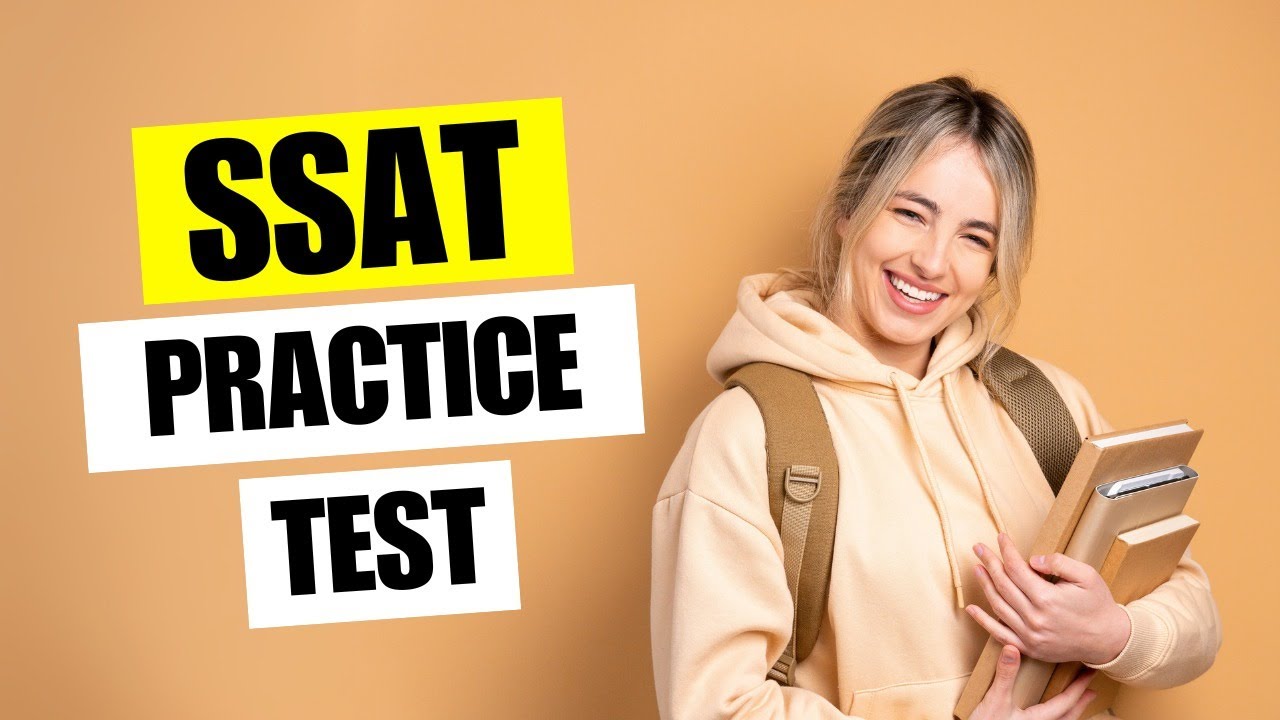 SSAT Practice Test 2026 Secondary School Admission Test Exam Questions ...