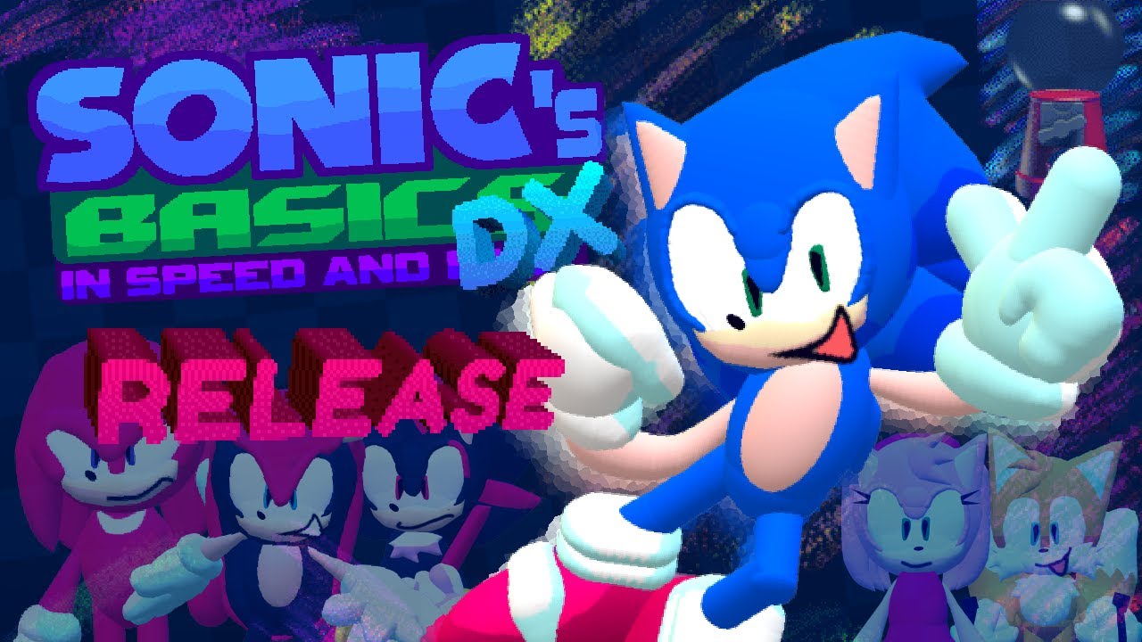 SONIC'S BASICS IN SPEED AND FAST DX: RELEASE TRAILER (LINK IN DESC ...