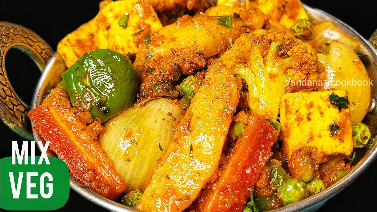 Mix Veg Sabji | होटल जाना भूल जायेंगे जब ये मिक्स वेज घर पे बनाएंगे ...
