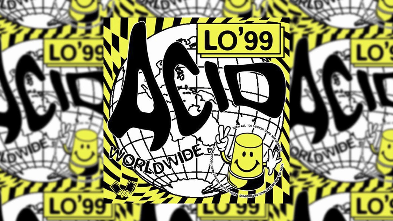 LO'99 - Acid Worldwide (Original Mix) - YouTube