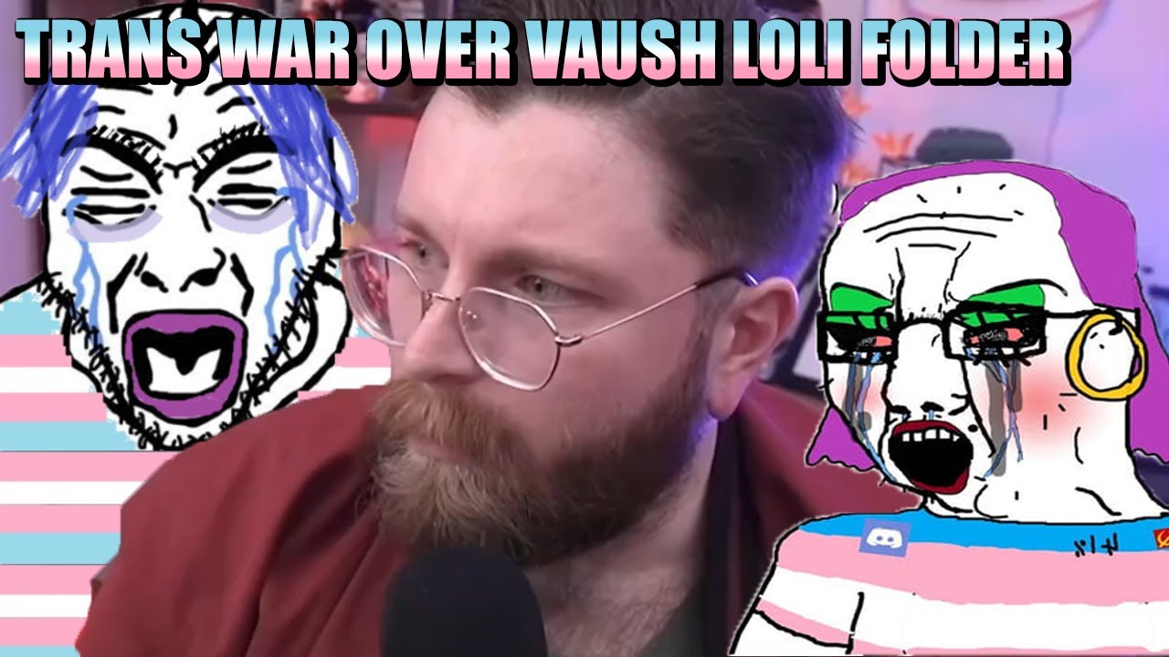 Trans Community's Meltdown Over Vaush Folder - YouTube