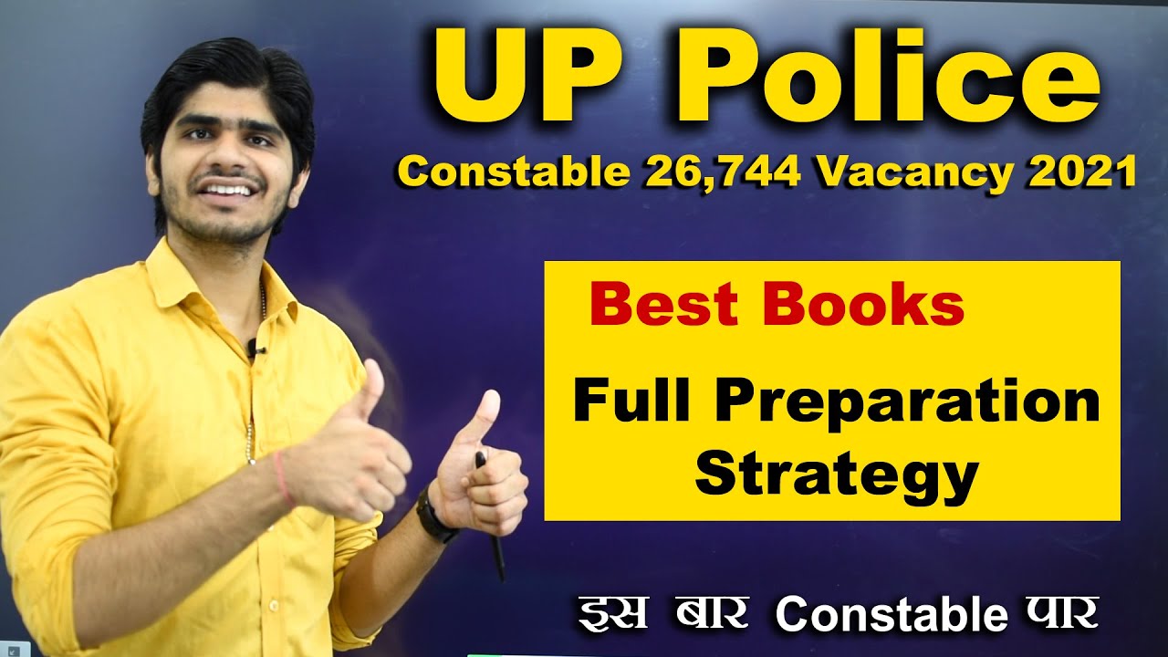 UP Police Constable 26,744 Vacancy 2021 | Best Books & Full Preparation ...