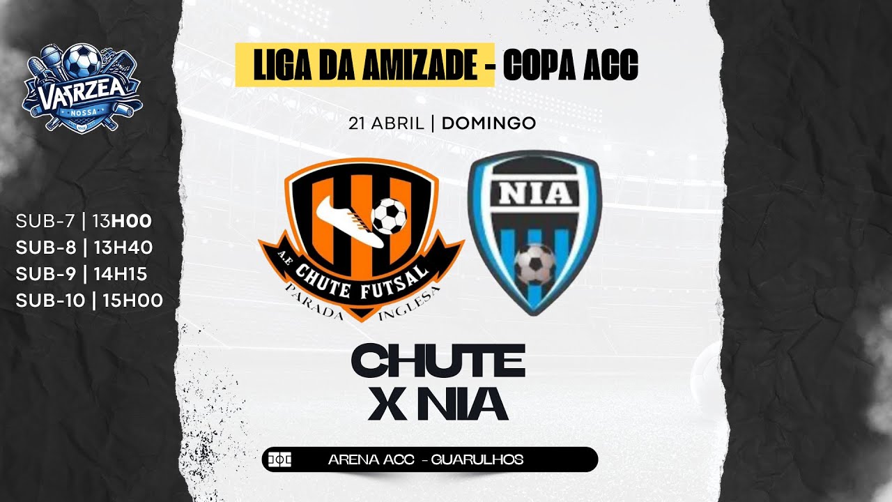 CHUTE X NIA - LIGA DA AMIZADE - COPA ACC - SUB 8 - YouTube