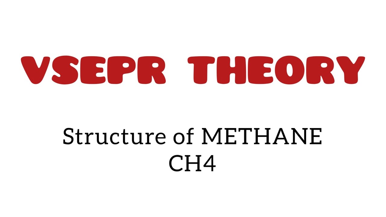 VSEPR THEORY | Methane structure - YouTube