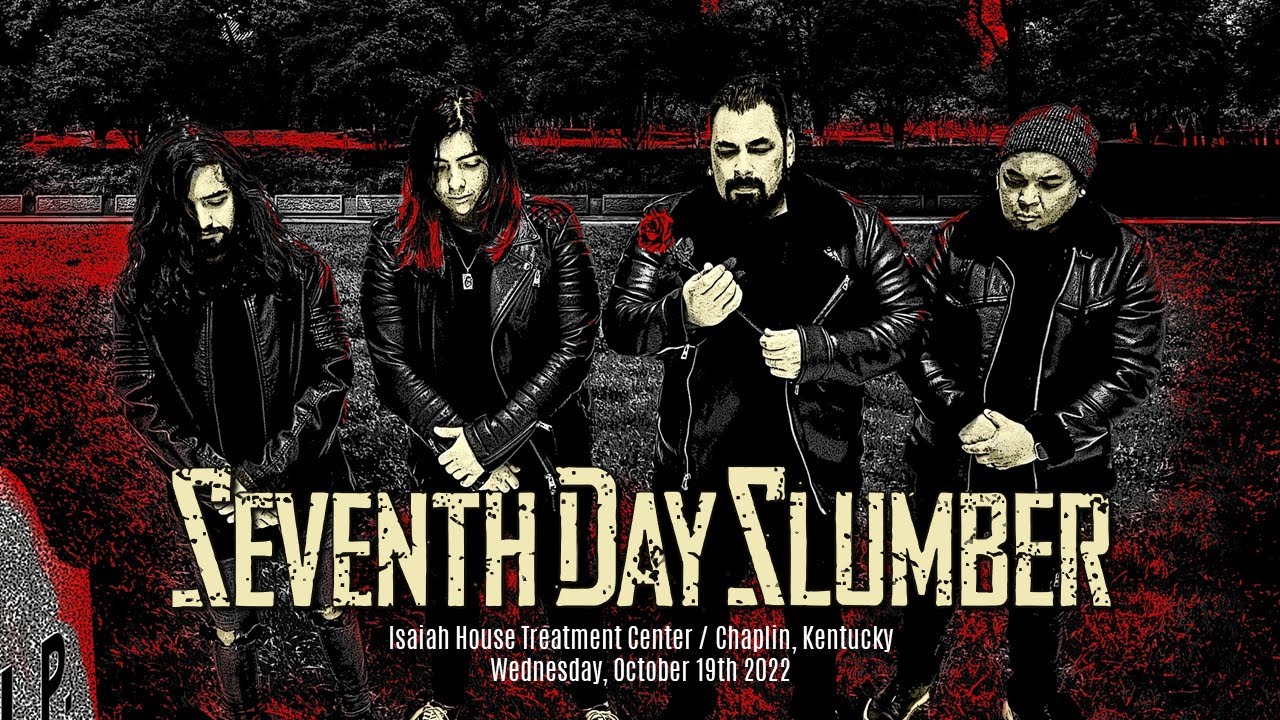 Seventh Day Slumber (Live at Isaiah House Treatment Center) Highlight ...