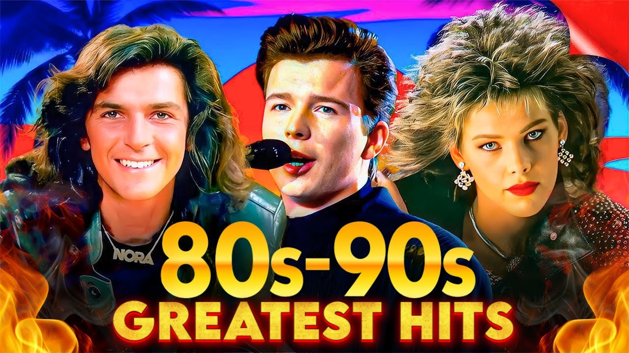 Nonstop 80s 90s Hits – Golden Oldies & Retro Memories – Rick Astley ...