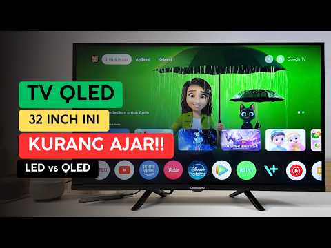 2 JUTA Dapat TV QLED 😱 - REVIEW TV CHANGHONG 32 INCH L32QCN1 GOOGLE TV