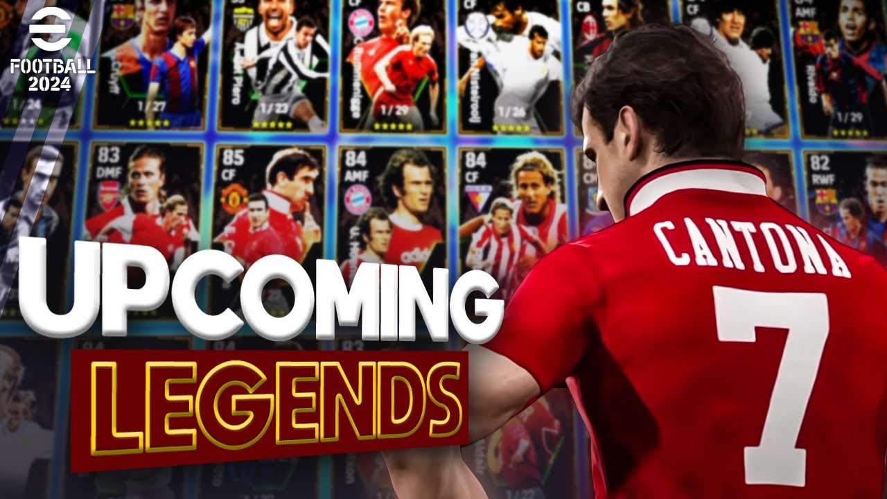 🔥 UPCOMING LEGENDS | eFootball 2024 - WHAT’S COMING IN SEASON 3 - YouTube