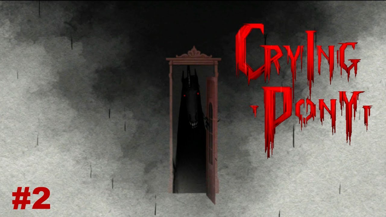 Пони пришел с нами поиграть - Crying Pony #2 - YouTube
