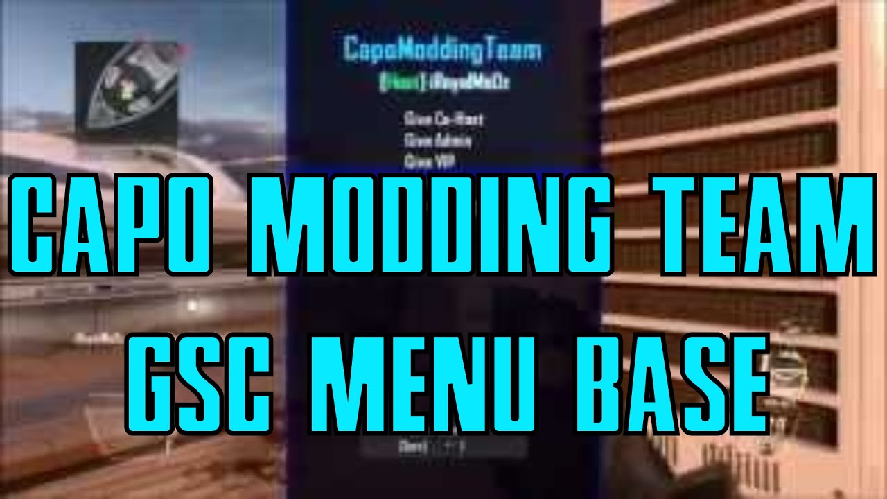 Black Ops 2 | Capo Modding Team GSC Menu Base v1 + Download - YouTube