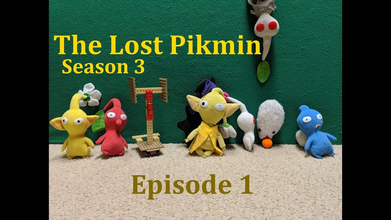 The Lost Pikmin Season 3 Episode 1 - YouTube