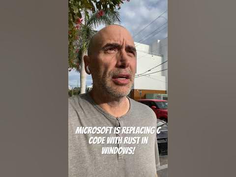 Microsoft is going to be rewriting core Windows libraries in Rust! - YouTube