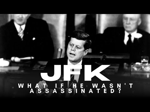 What If JFK Was Never ASSASSINATED? 🤯 An Alternative History 🌍 - YouTube