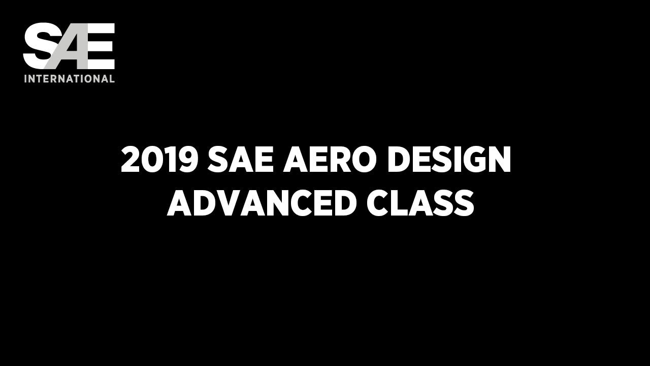 2019 SAE Aero Design Advanced Class - YouTube